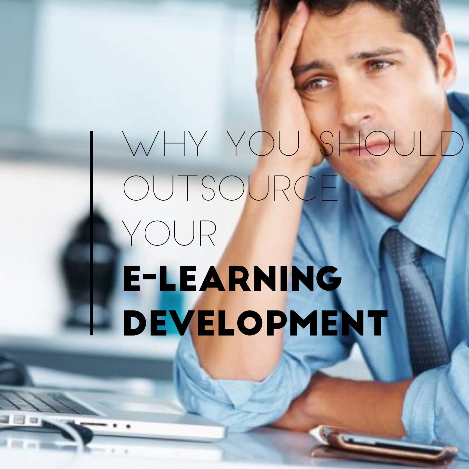 Why Outsourcing E-Learning Development is a Smart Choice?