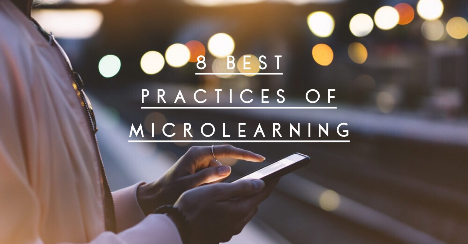 Best Practices for Effective Microlearning Courses - Capytech