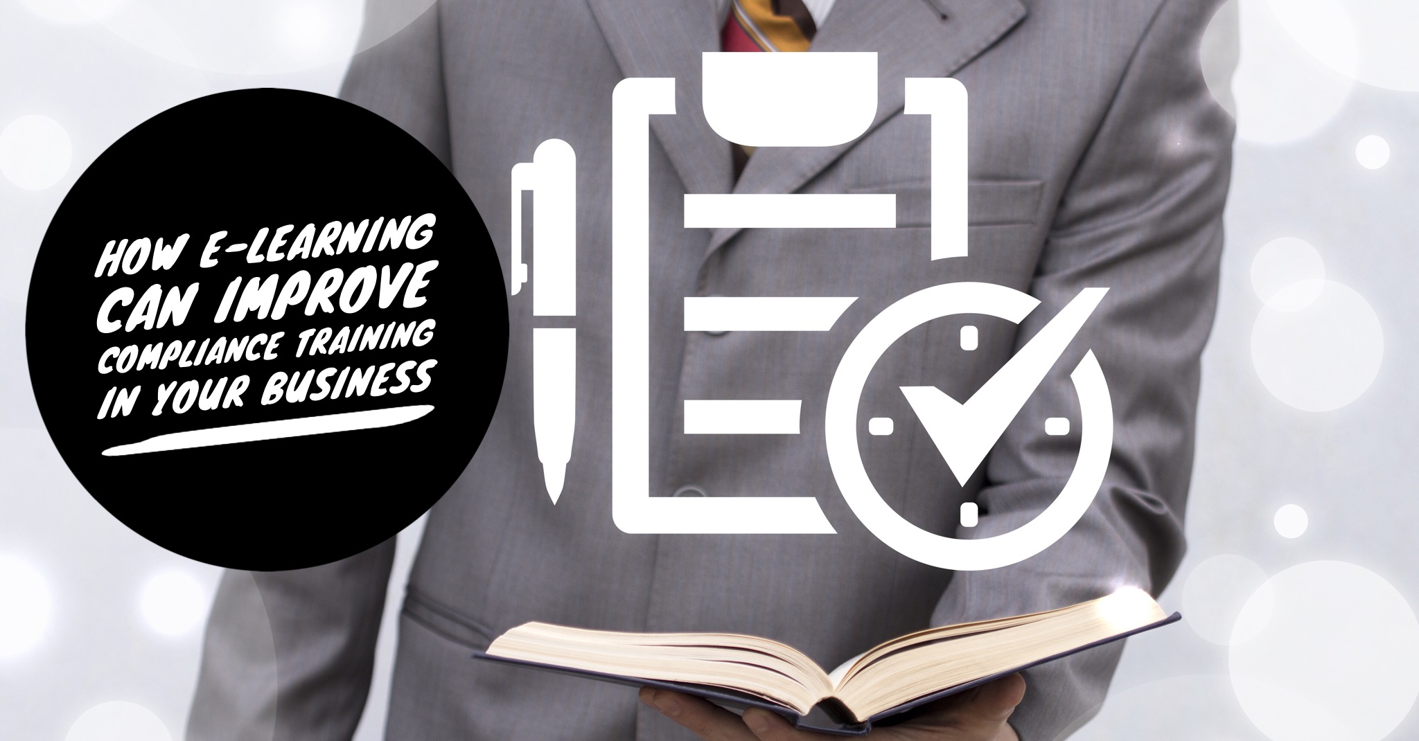 How E-Learning Can Improve Compliance Training in Your Business - Capytech