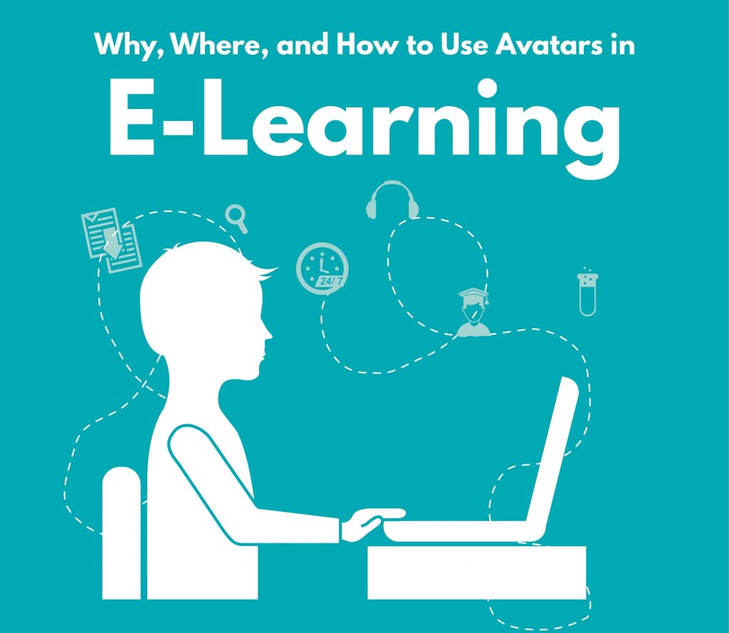 Why, Where, and How to Use Avatars in E-Learning - Capytech