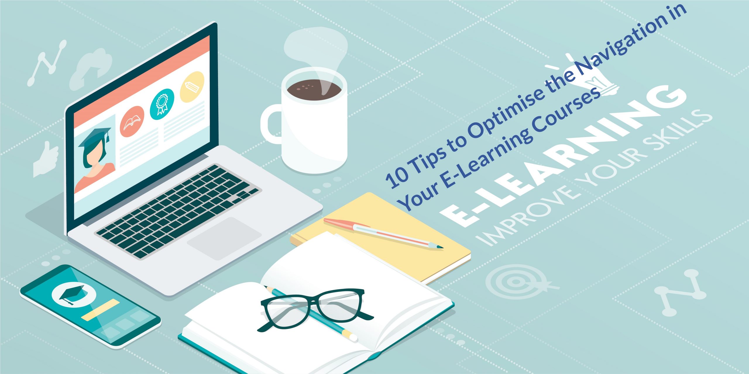 10 Tips to Optimise the Navigation in Your E-Learning - Capytech