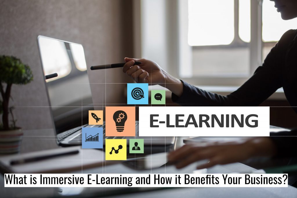 What is Immersive E-Learning and How it Benefits Your Business? - Capytech