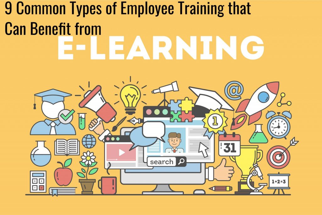 Common Types of Employee Training that Can Benefit from E-Learning - Capytech
