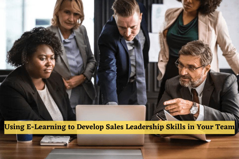Using E-Learning to Develop Sales Leadership Skills in Your Team - Capytech