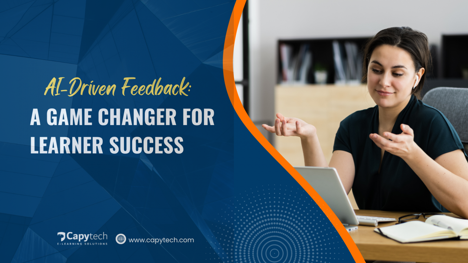 AI-Driven Feedback: A Game Changer for Learner Success - Capytech