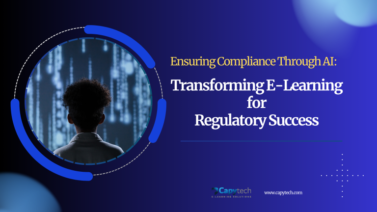Ensuring Compliance Through AI: Transforming E-Learning for Regulatory ...