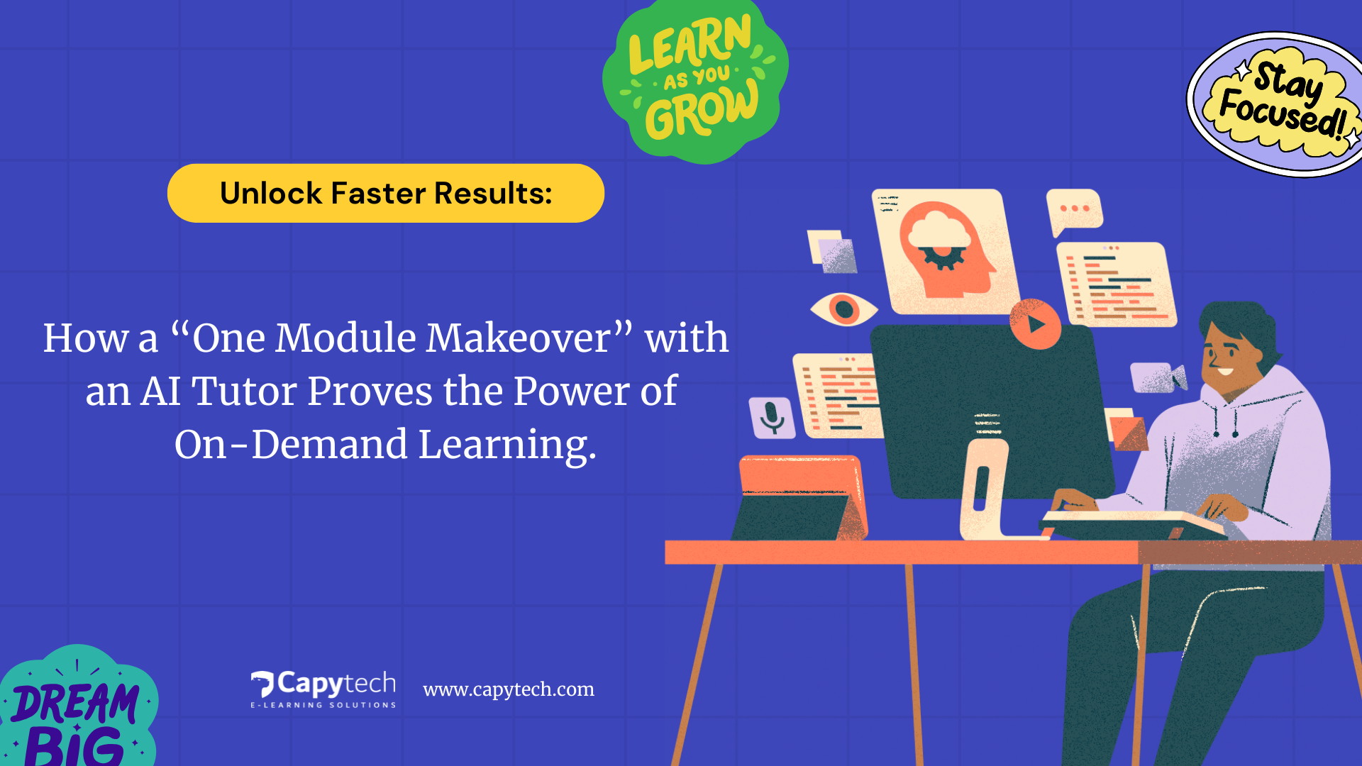 Unlock Faster Results: How a “One Module Makeover” with an AI Tutor ...